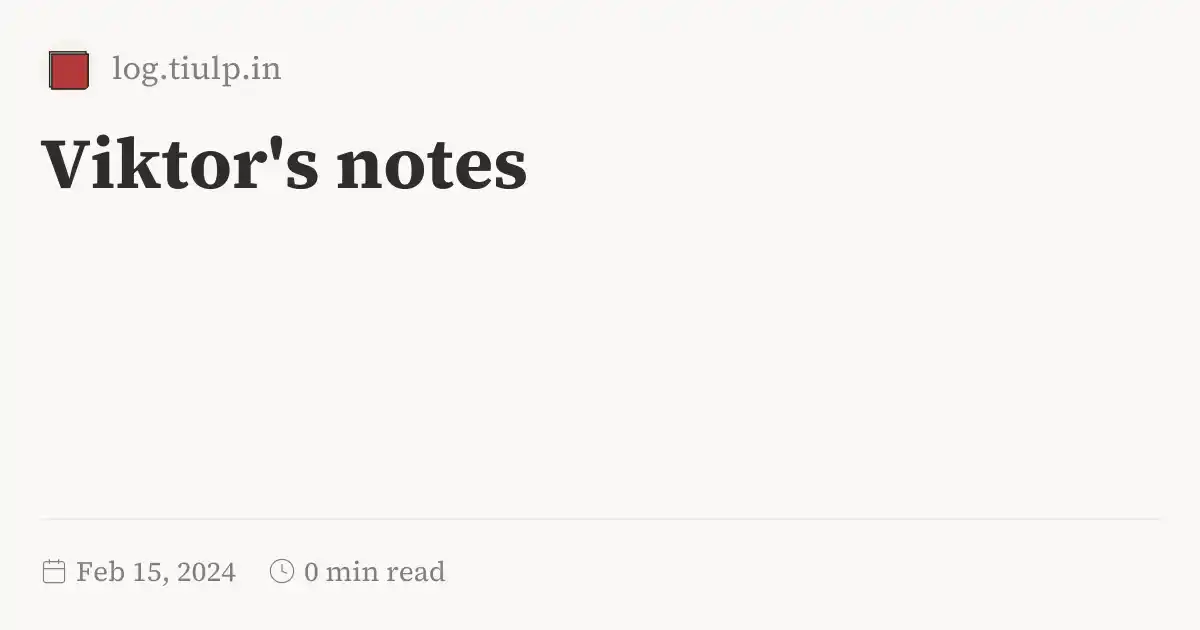 Viktor's notes